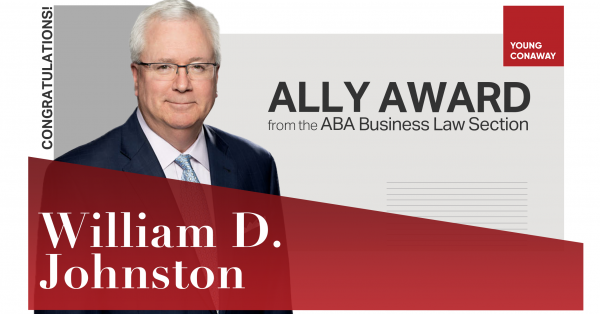 William D. Johnston Receives ABA Business Law Section Ally Award