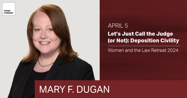 Partner Mary F. Dugan Speaks at the Women and the Law Retreat 2024