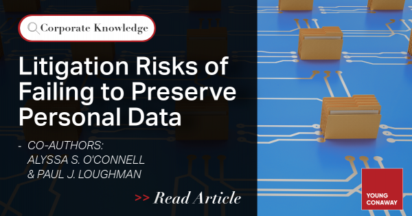 Litigation Risks of Failing to Preserve Personal Data